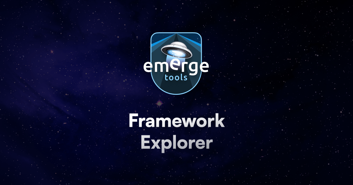 Frameworks Explorer | Emerge